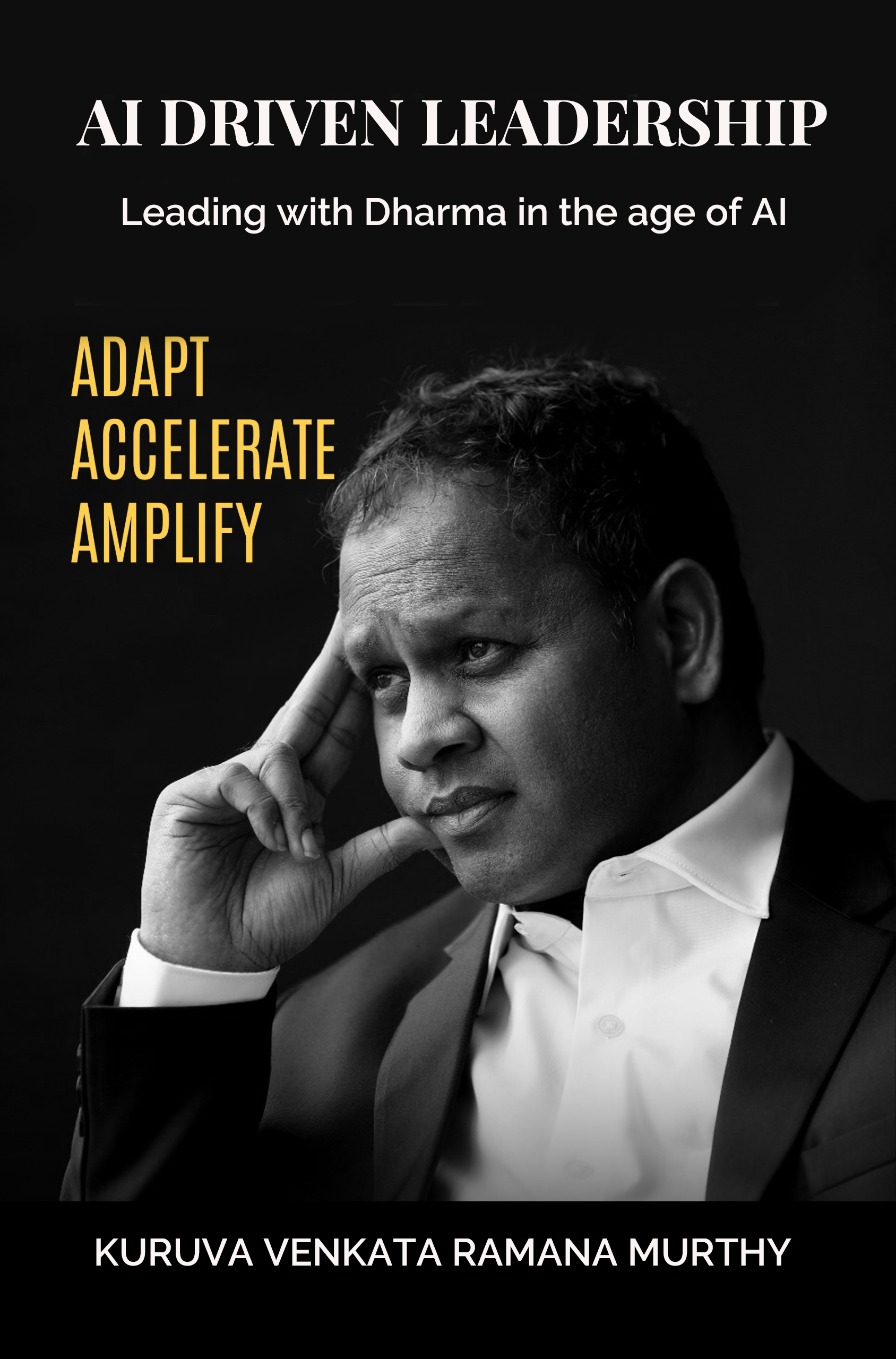 AI driven Leadership - Leading with dharma in the age of AI